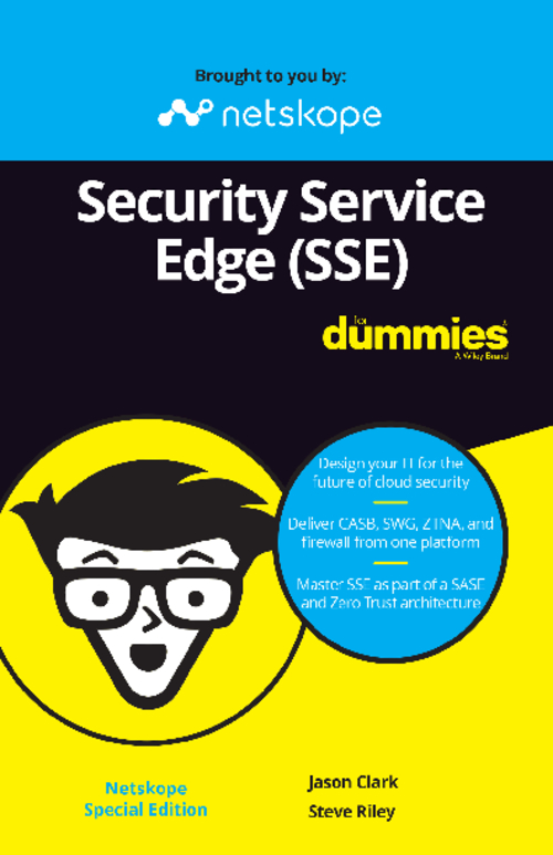 Security Service Edge (SSE) For Dummies - BankInfoSecurity