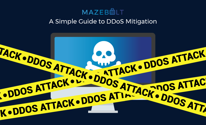 A Simple Guide to DDoS Mitigation - DataBreachToday