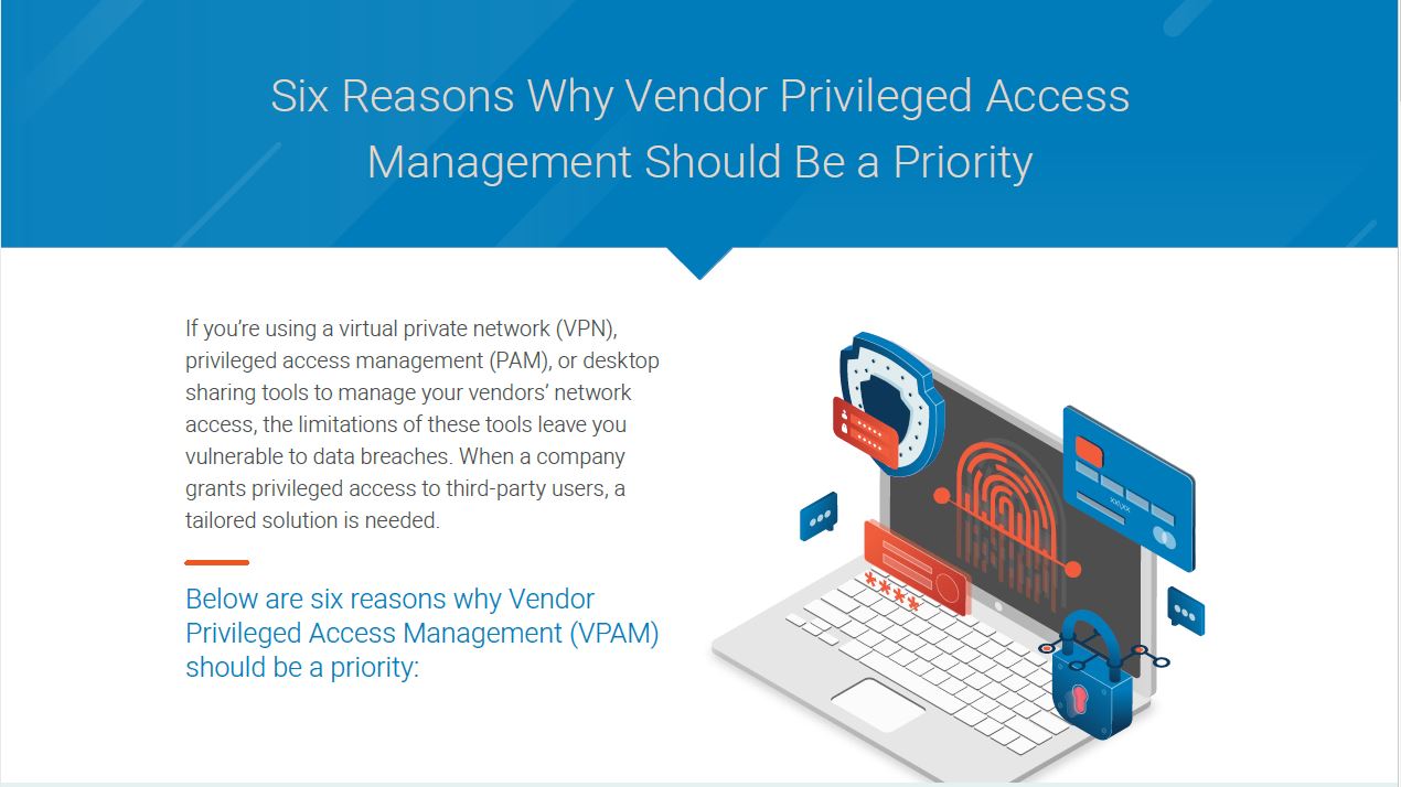Six Reasons Why Vendor Privileged Access Management Should Be a Priority