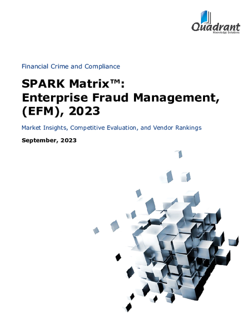 SPARK Matrix™: Enterprise Fraud Management, (EFM), 2023