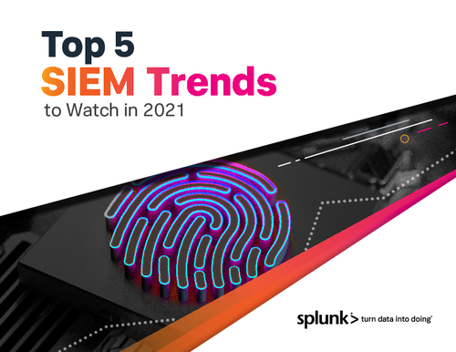 Top 5 SIEM Trends to Watch in 2021 - DataBreachToday