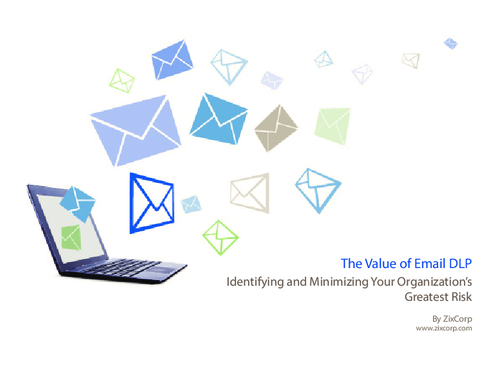The Value of Email DLP - BankInfoSecurity