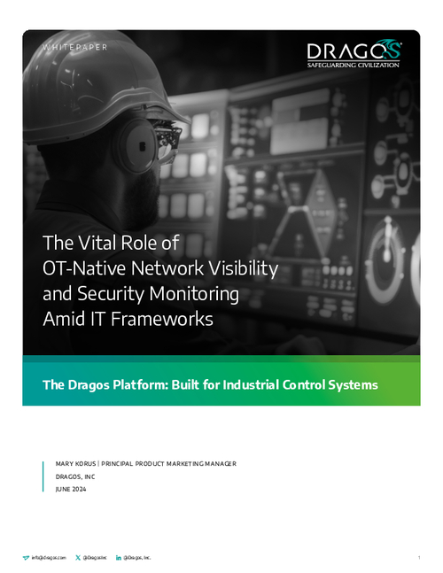 The Vital Role of OT-Native Network Visibility and Security Monitoring Amid IT Frameworks